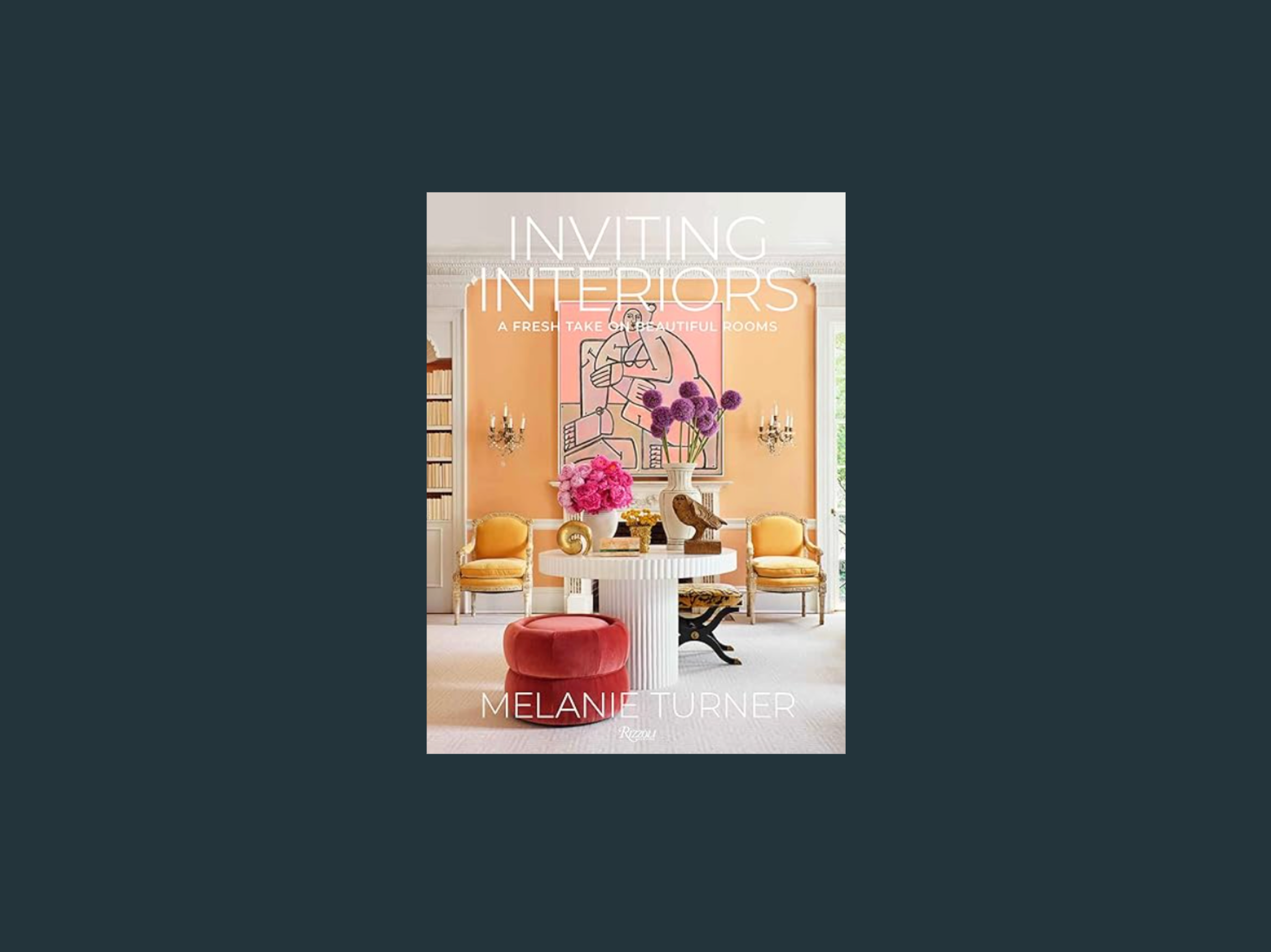 Inviting Interiors: A Fresh Take on Beautiful Rooms – Le Marché
